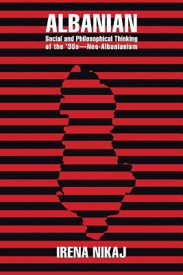 Albanian Social and Philosophical Thinking of the '30s-Neo-Albanianism ...