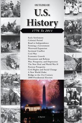 Outline of U.S. History: 1776-2011 by U.S. Department of State | Goodreads