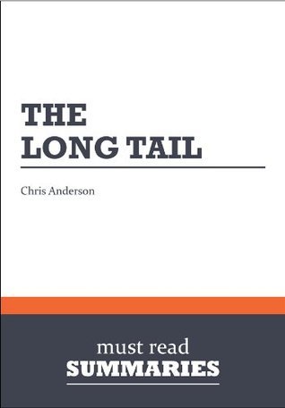 Summary: The Long Tail Chris Anderson by Must Read Summaries | Goodreads