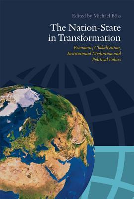 The Nation-State in Transformation: Economic Globalisation ...