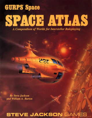 GURPS Space Atlas: A Compendium of Worlds for Interstellar Roleplaying ...