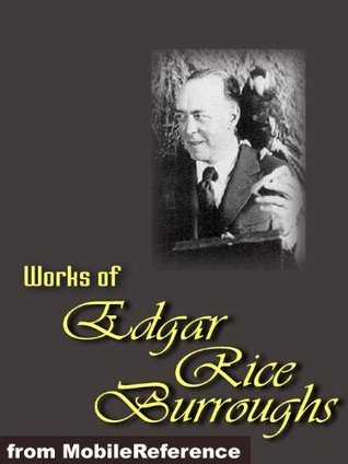 Works of Edgar Rice Burroughs (20+ Works) by Edgar Rice Burroughs ...