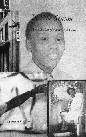 In Due Season by Rickey Hood | Goodreads