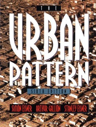 The Urban Pattern by Simon Eisner | Goodreads