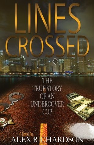 Lines Crossed by Alex Richardson | Goodreads