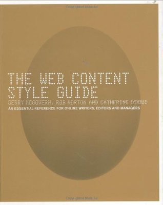 The Web Content Style Guide: An Essential Reference for Online Writers ...