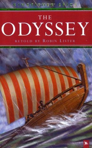 The Odyssey (Adaptation) (Kingfisher Epics) by Robin Lister | Goodreads