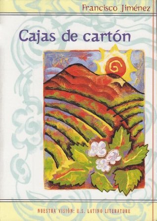 Cajas de carton (Nuestra Vision) (Spanish Edition) by Francisco Jiménez ...