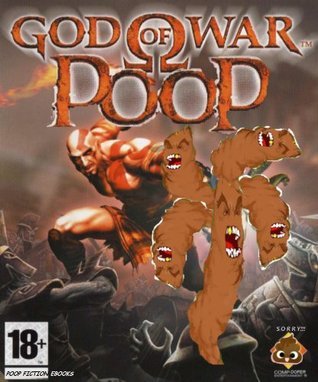 GOD OF WAR POOP (POOP FICTION GAMES Book 16) by POOP FICTION GAMES ...