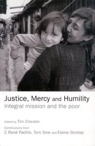 Justice, Mercy and Humility: The Papers of the Micah Network ...