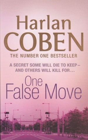 One False Move by Harlan Coben | Goodreads