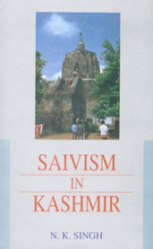 Saivism in Kashmir by Nagendra Kumar Singh | Goodreads