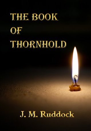 The Book of Thornhold by Julie May Ruddock | Goodreads