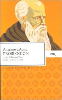 Proslogion con la difesa dell'insipiente da parte di Gaunilone e la ...