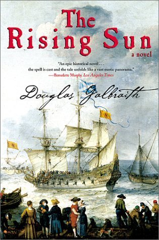 The Rising Sun by Douglas Galbraith | Goodreads