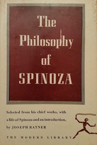 The Philosophy of Spinoza by Joseph Ratner | Goodreads