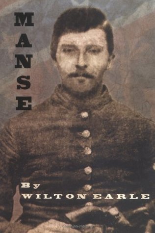 Manse: (One Man's War) : A Biography Based on the Life and Legend of ...