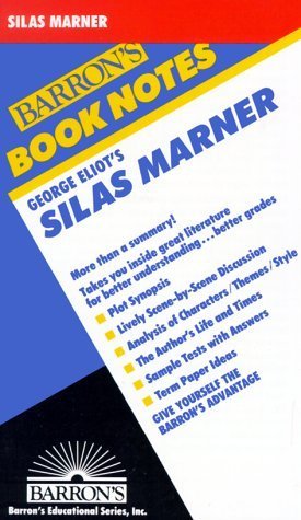 Silas Marner (Barron's Book Notes) by George Eliot | Goodreads