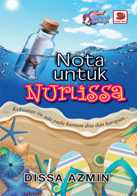 Nota Untuk Nurlissa by Dissa Azmin | Goodreads