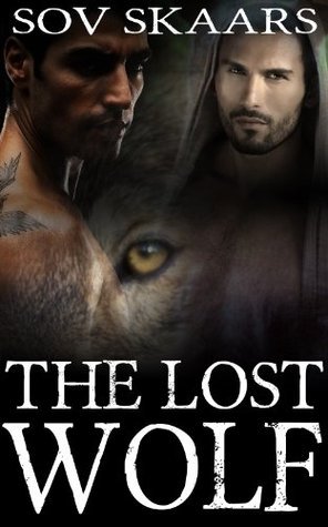 The Lost Wolf by Sov Skaars | Goodreads