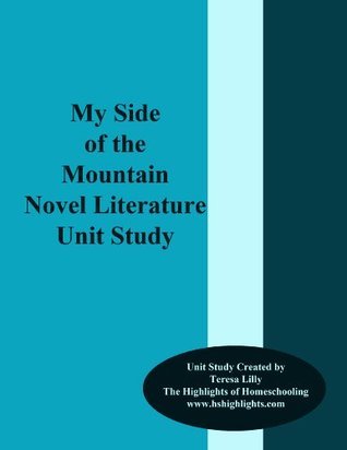 Study Guide For My Side of the Mountain: A Novel Literature Unit Study ...