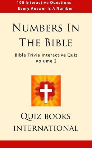 Bible Trivia Interactive Quiz: Numbers In The Bible by Quiz Books ...