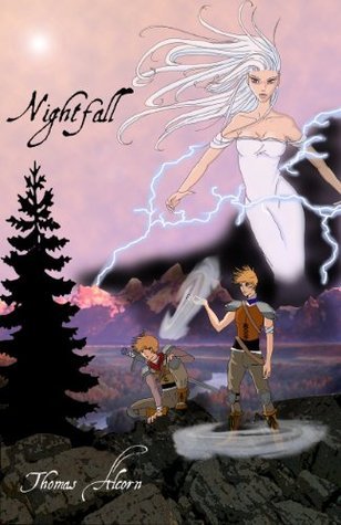 Nightfall (Story of Nypre Book 1) by Thomas Alcorn | Goodreads