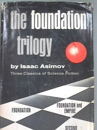 The Foundation Trilogy by Isaac Asimov | Goodreads