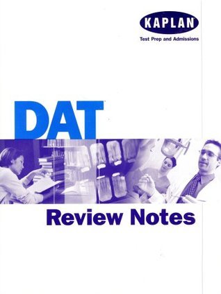Kaplan DAT Review Notes by Kaplan Test Prep | Goodreads