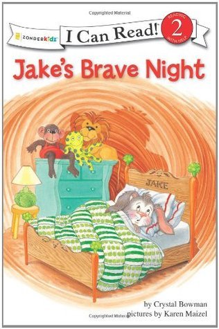 Jake's Brave Night: Biblical Values by Crystal Bowman | Goodreads
