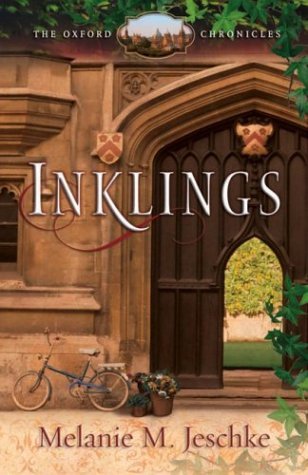 Inklings (The Oxford Chronicles #1) by Melanie M. Jeschke | Goodreads