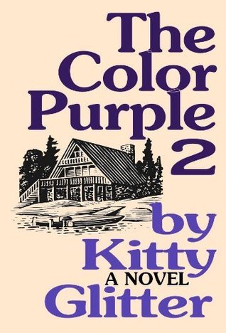 The Color Purple 2 by Kitty Glitter | Goodreads
