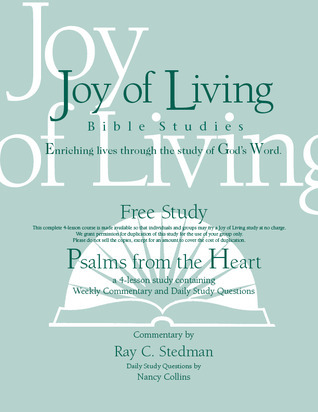 Psalms from the Heart by Ray C. Stedman | Goodreads