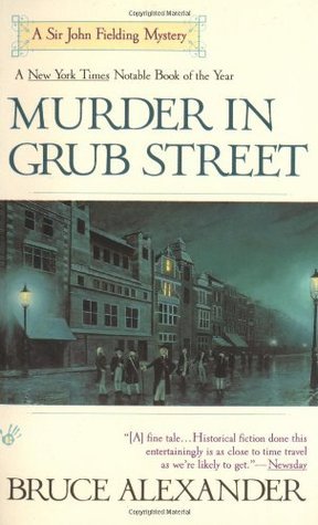 Murder in Grub Street (Sir John Fielding, #2) by Bruce Alexander ...