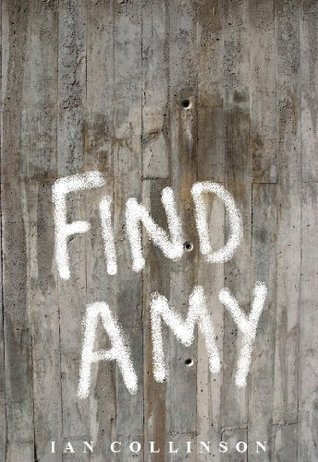 Find Amy by Ian Collinson | Goodreads