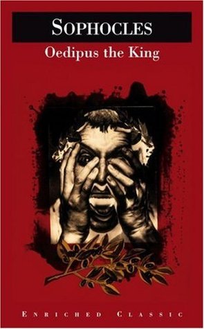 Oedipus The King by Sophocles | Goodreads