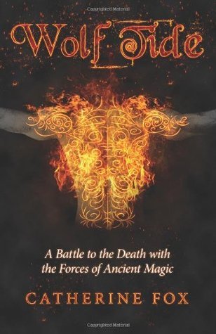 Wolf Tide by Catherine Fox | Goodreads