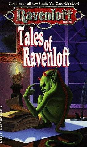 Tales of Ravenloft (Ravenloft, #10) by Brian M. Thomsen | Goodreads