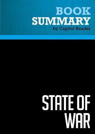 Summary: State of War: Review and Analysis of James Risen's Book by ...
