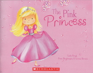The Pink Princess by Lulu Frost | Goodreads