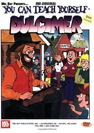 You Can Teach Yourself Dulcimer by Madeline Macneil | Goodreads