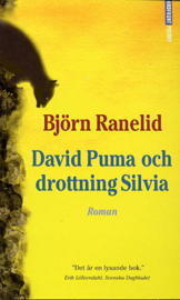 David Puma och drottning Silvia by Björn Ranelid | Goodreads