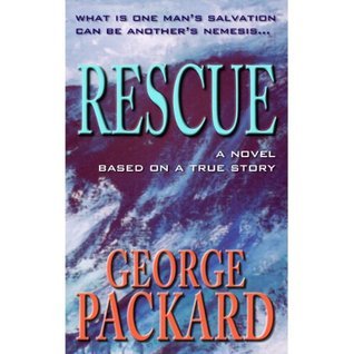 Rescue by George V. Packard | Goodreads
