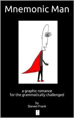 Mnemonic Man by Steven Frank | Goodreads