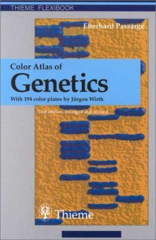 Color Atlas of Genetics by Eberhard Passarge | Goodreads
