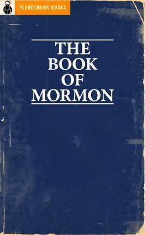 The Book of Mormon by Joseph Smith Jr. | Goodreads