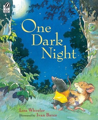 One Dark Night by Lisa Wheeler | Goodreads