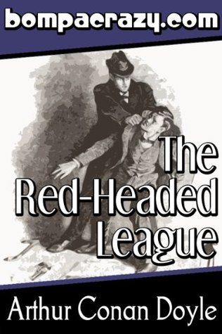 The Adventure of the Red-Headed League (Illustrated) by Arthur Conan ...