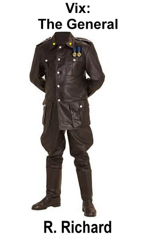 Vix: The General by R. Richard | Goodreads