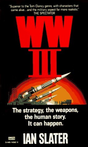 WW III by Ian Slater | Goodreads